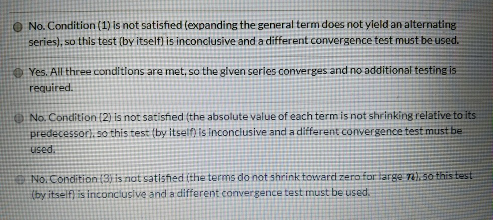 Solved The Alternating Series Test has three conditions, all | Chegg.com