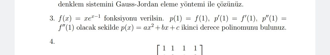 Solved 3. f(x)=xex-1 ﻿fonksiyonu verilsin. | Chegg.com