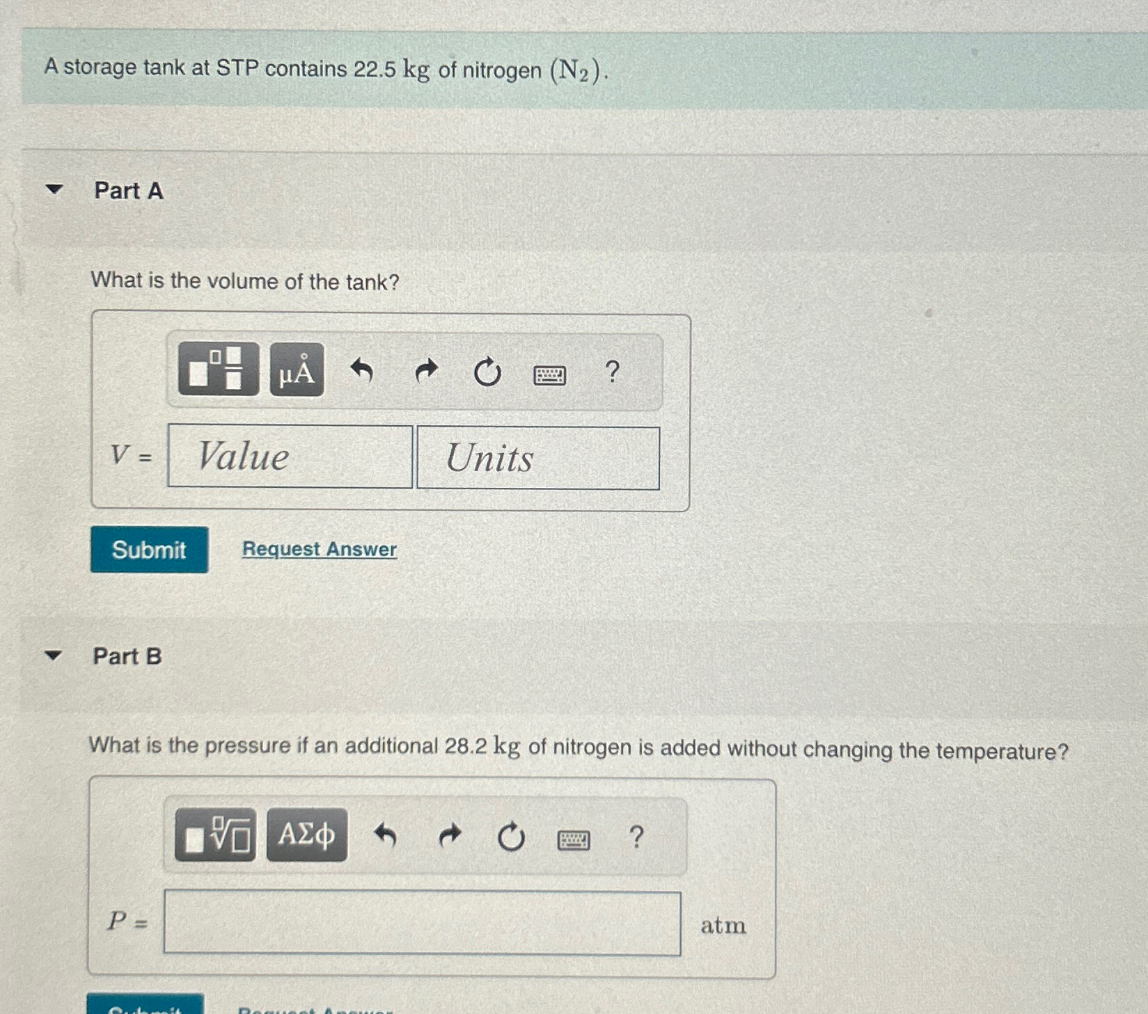 Solved A storage tank at STP contains 22.5kg ﻿of nitrogen | Chegg.com