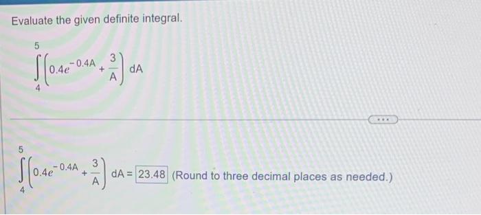 Solved Evaluate the given definite integral. | Chegg.com