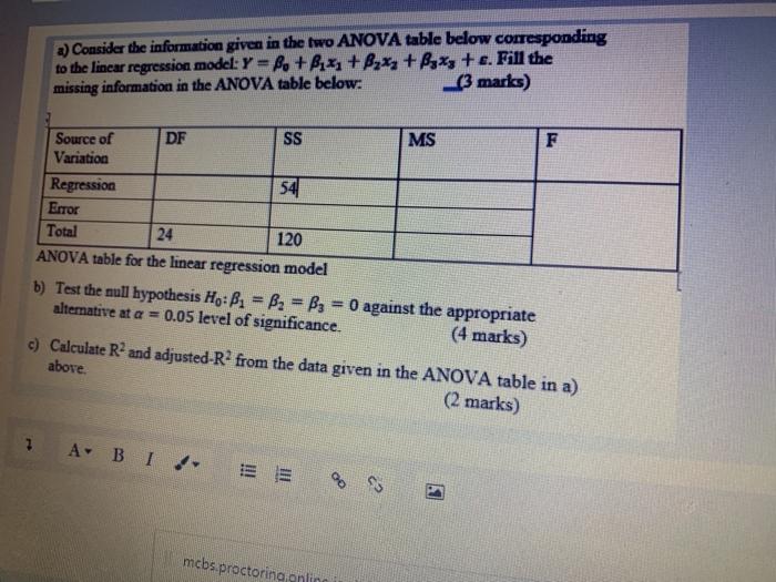 Solved a) Consider the information given in the two ANOVA | Chegg.com