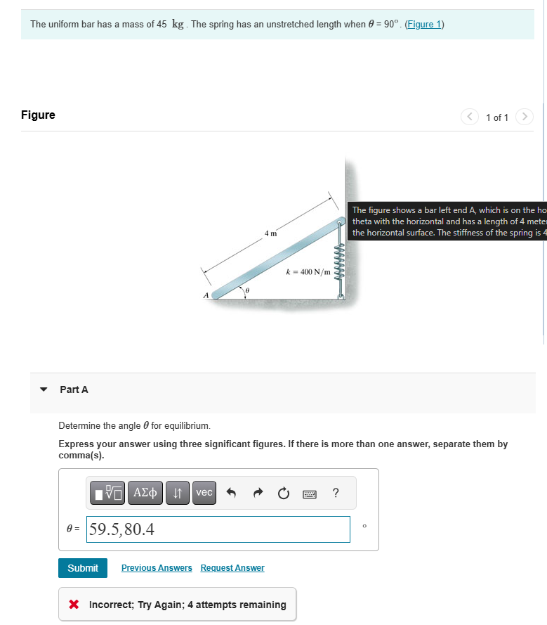Solved I NEED 2 ﻿ANGLES!!! The uniform bar has a mass of 45 | Chegg.com