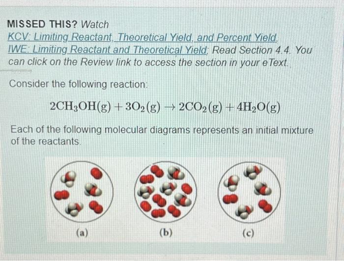 MISSED THIS? Watch KCV: Limiting Reactant, | Chegg.com