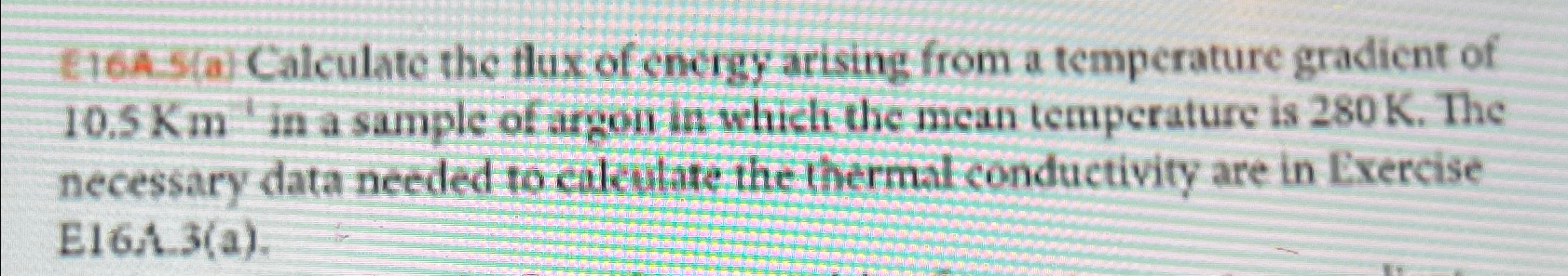 Q16A-5(a) ﻿Calculate the flux of energy arising from | Chegg.com