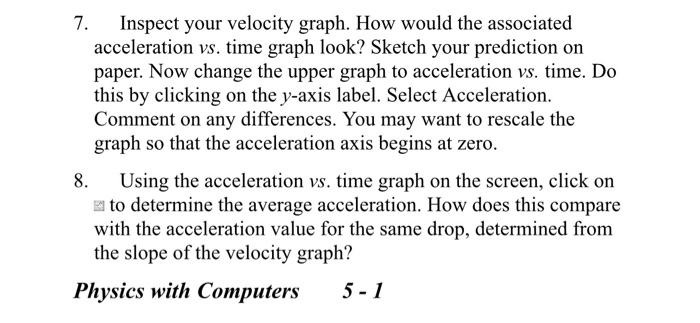 Solved Experiment 5 Picket Fence Free Fall We say an object | Chegg.com