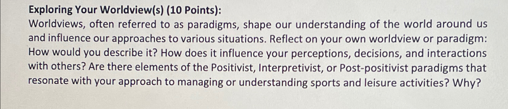 Solved Exploring Your Worldview(s) (10 ﻿Points):Worldviews, | Chegg.com