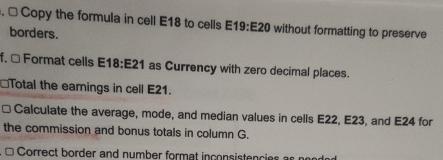 Copy the formula in cell E18 ﻿to cells E19:E20 | Chegg.com