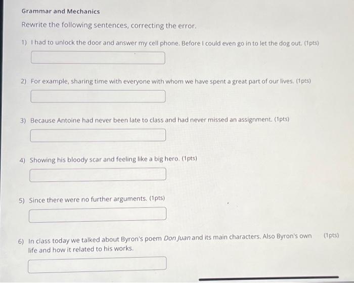 Rewrite the following sentences, correcting the | Chegg.com
