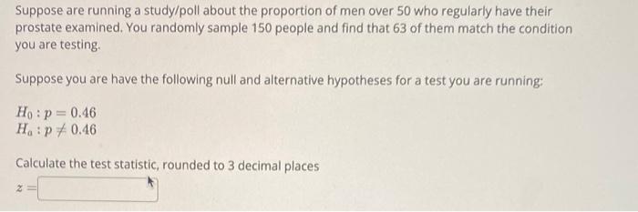 Solved Suppose are running a study/poll about the proportion | Chegg.com