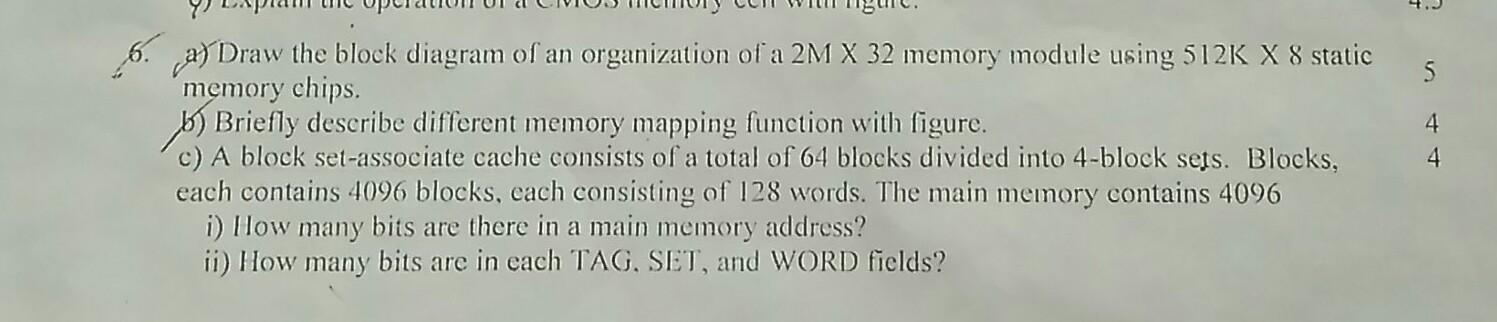 Solved 6. a) Draw the block diagram of an organization of a | Chegg.com