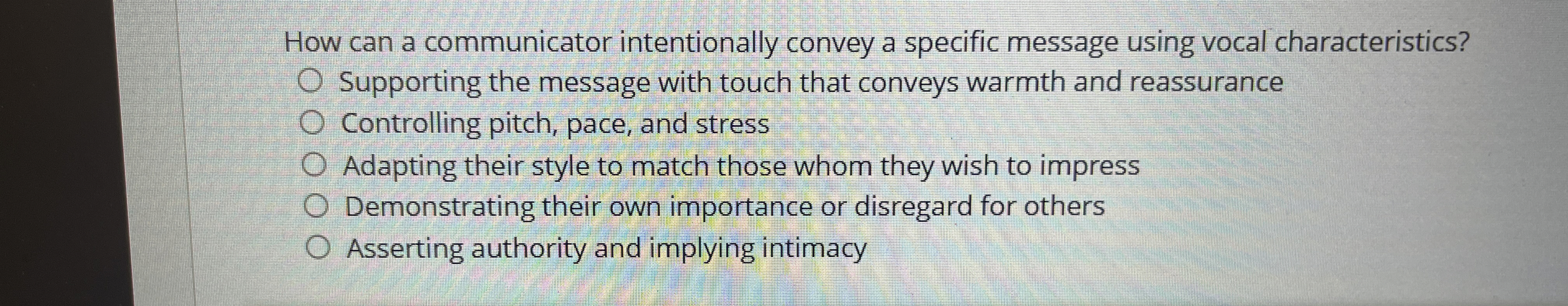 Solved How can a communicator intentionally convey a | Chegg.com