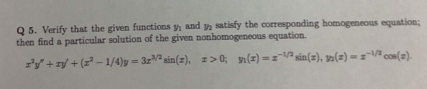 Q 5. ﻿Verify that the given functions y1 ﻿and y2 | Chegg.com