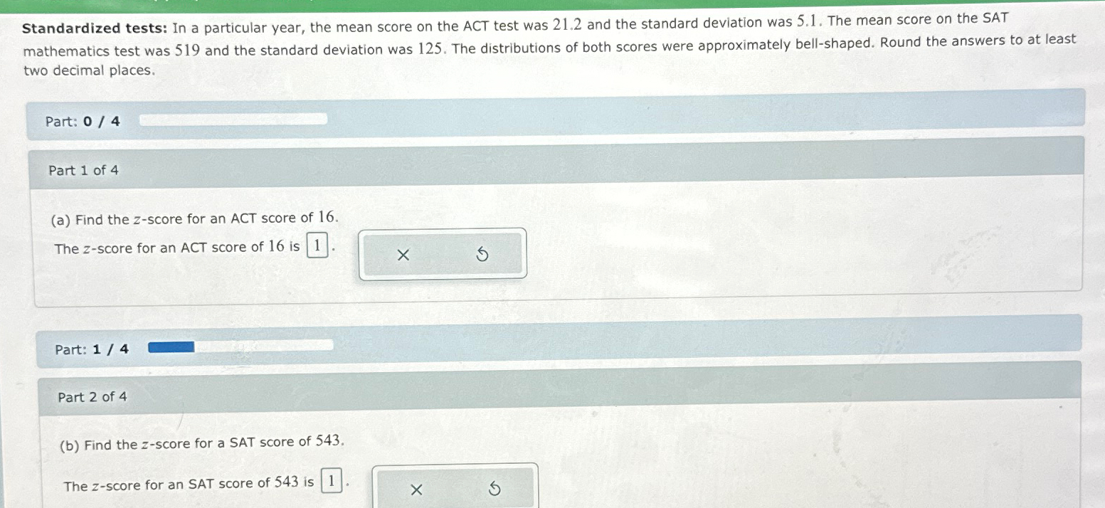 Solved Standardized tests: In a particular year, the mean | Chegg.com
