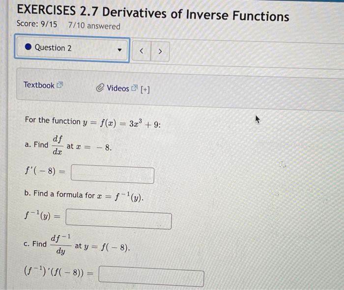 Solved EXERCISES 2.7 Derivatives of Inverse Functions Score: | Chegg.com