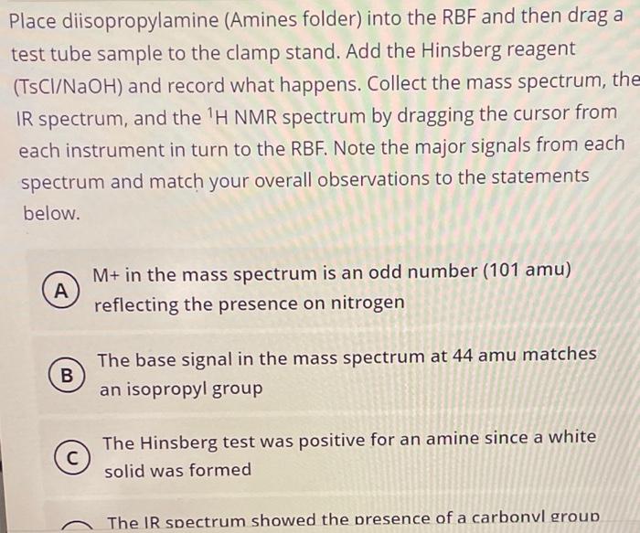 Solved Place diisopropylamine (Amines folder) into the RBF | Chegg.com