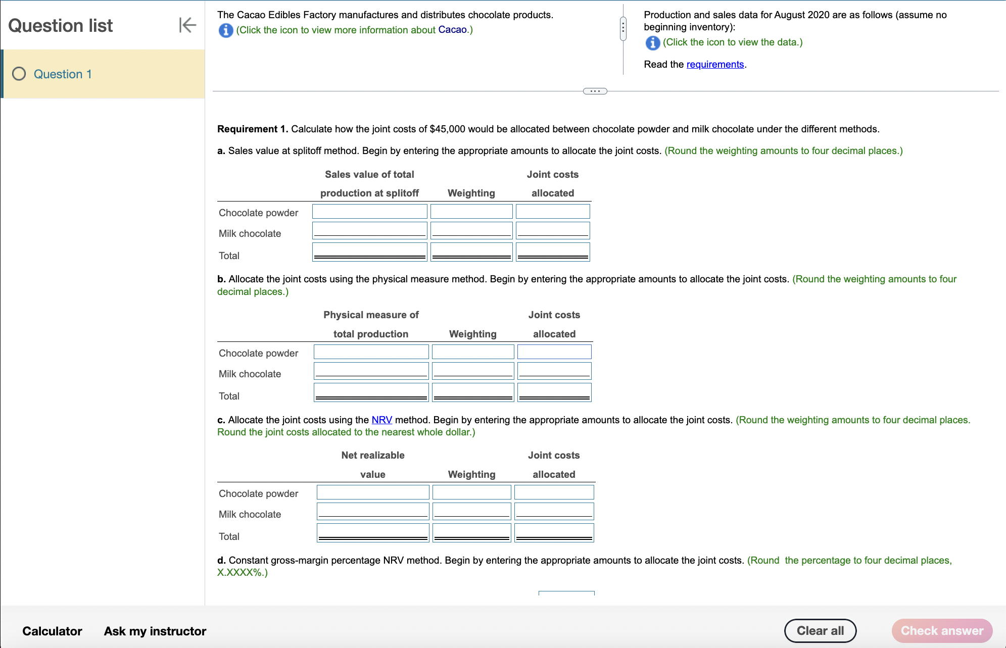 Solved The Cacao Edibles Factory manufactures and | Chegg.com