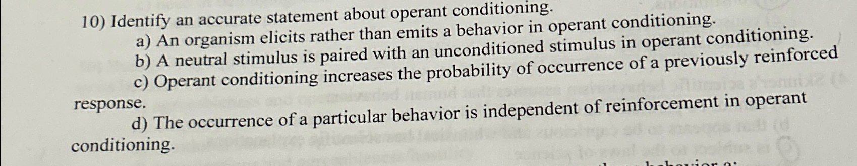 Solved Identify an accurate statement about operant | Chegg.com