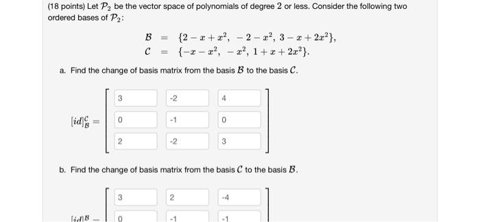 a. Find the change of basis matrix from the basis B | Chegg.com