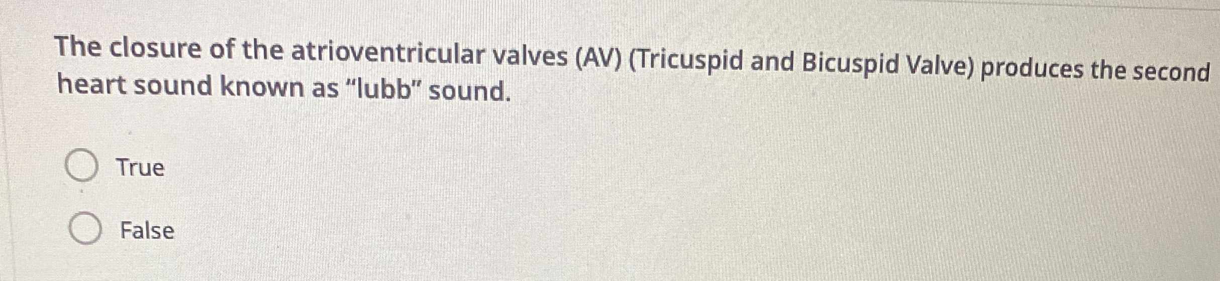 Solved The closure of the atrioventricular valves | Chegg.com