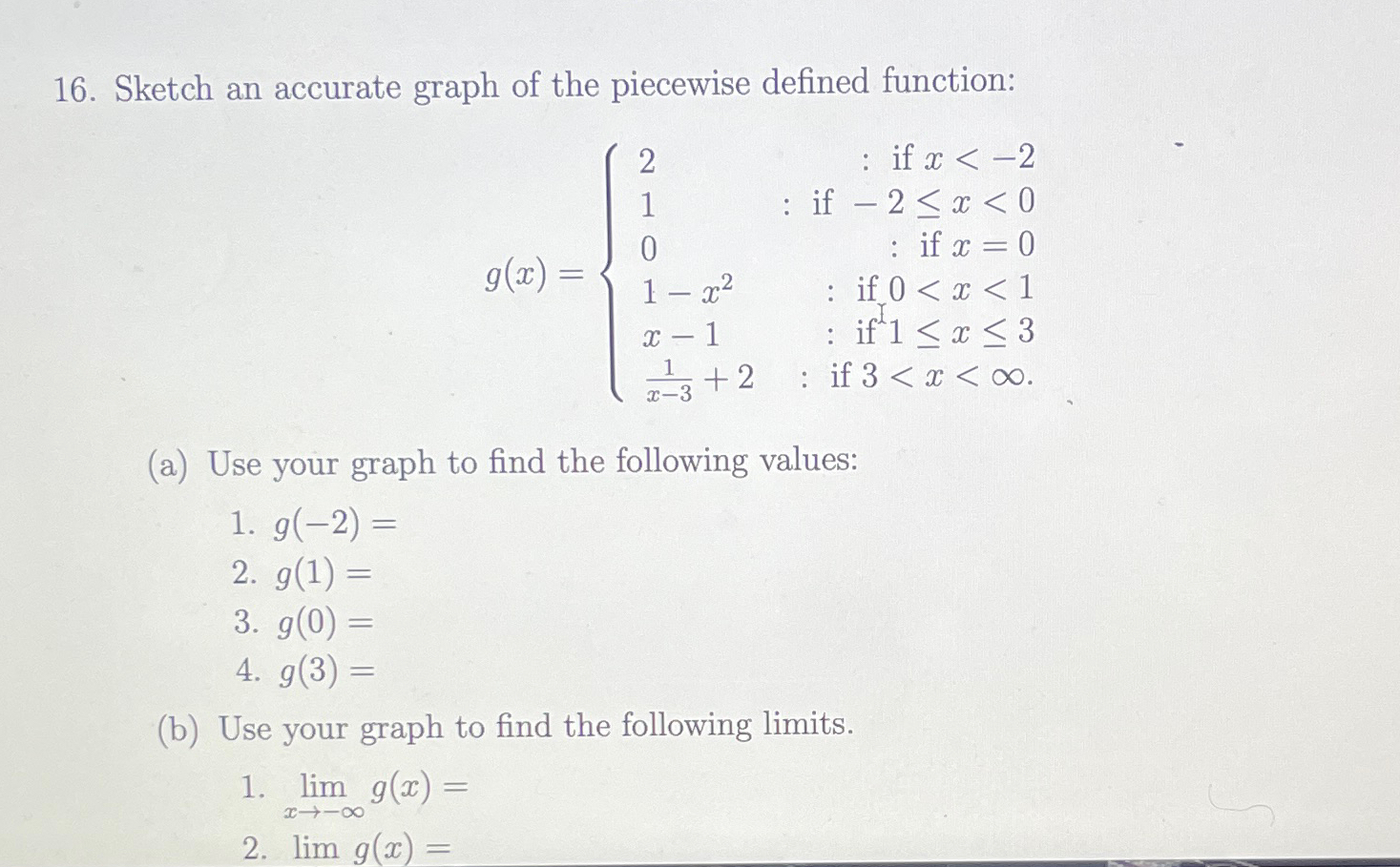 Solved Sketch an accurate graph of the piecewise defined | Chegg.com