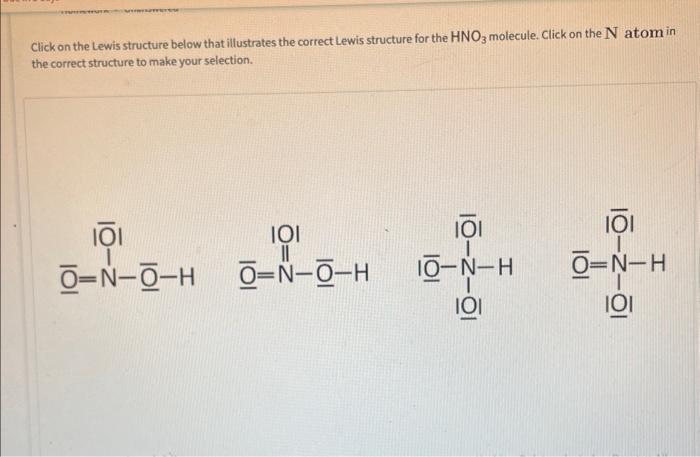 Solved Click on the Lewis structure below that illustrates | Chegg.com