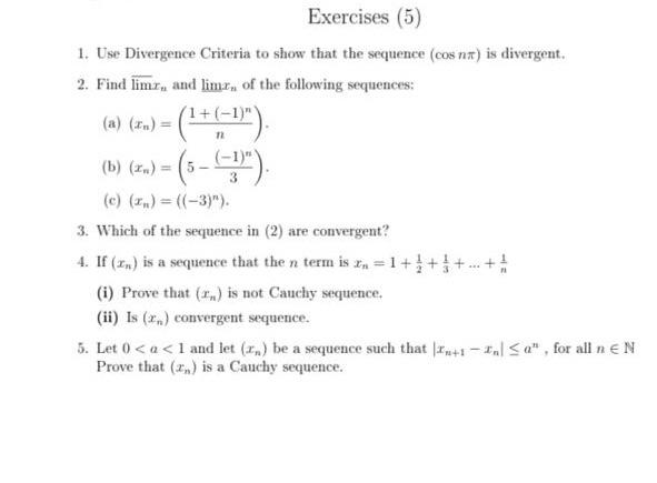 Solved 3 Exercises (5) 1. Use Divergence Criteria to show | Chegg.com