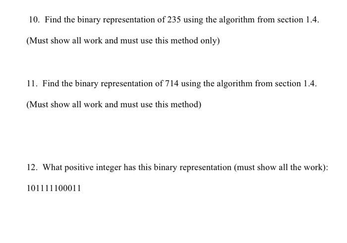 Solved 10. Find the binary representation of 235 using the | Chegg.com
