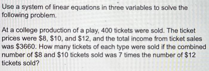 Solved Use A System Of Linear Equations In Three Variables