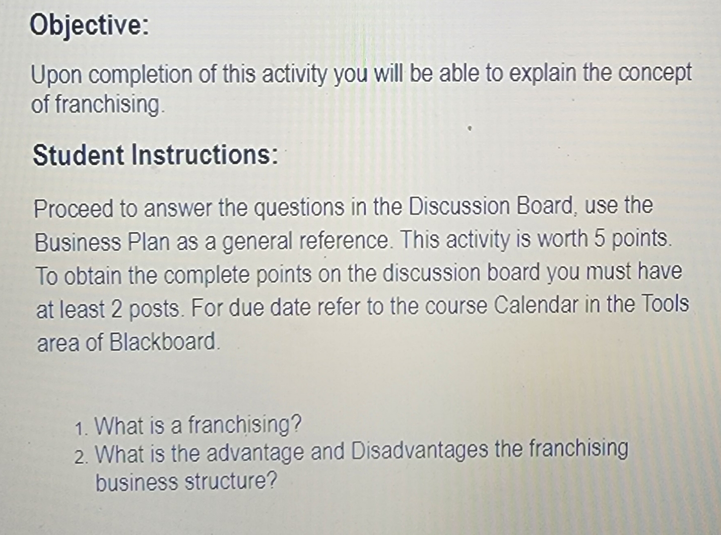 Solved Objective:Upon completion of this activity you will | Chegg.com