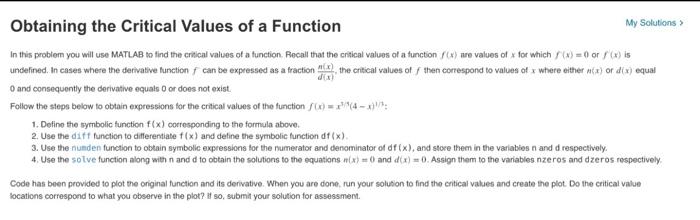 Solved Obtaining the Critical Values of a Function My | Chegg.com