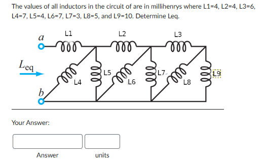 Solved The values of all inductors in the circuit of are in | Chegg.com