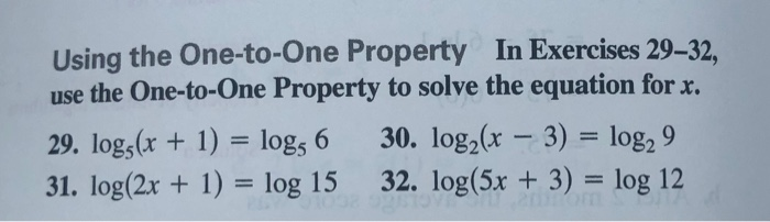 Solved Using the One-to-One Property In Exercises 29-32, use | Chegg.com