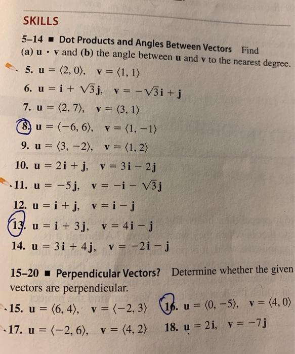 Solved SKILLS 5-14 - Dot Products and Angles Between Vectors | Chegg.com
