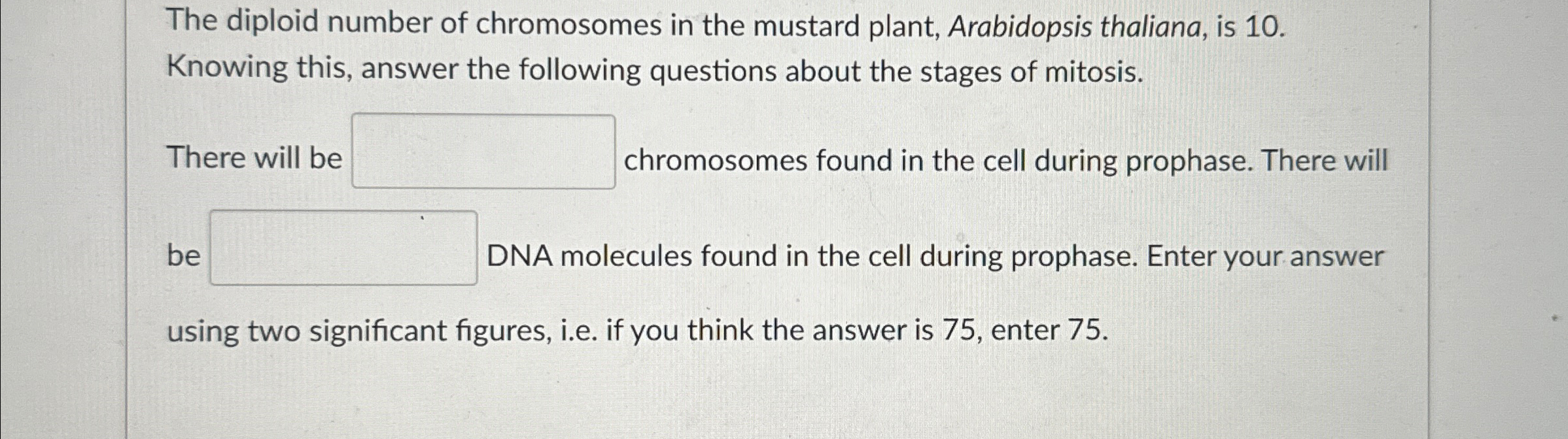 Solved The diploid number of chromosomes in the mustard | Chegg.com