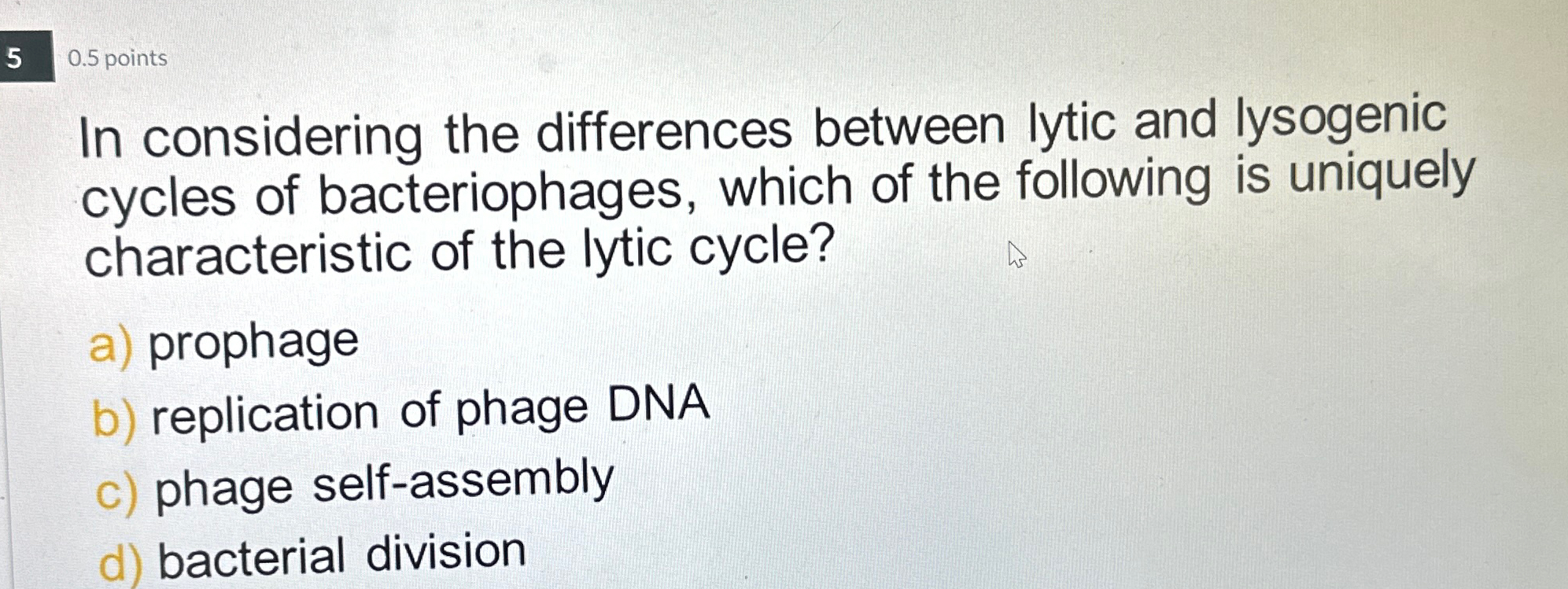 Solved In considering the differences between lytic and | Chegg.com