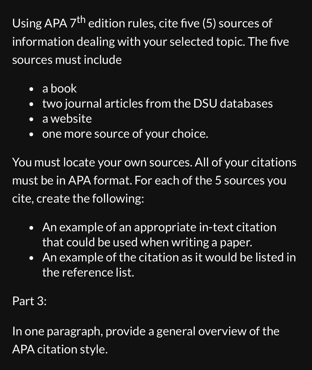 Solved Using APA 7th ﻿edition rules, cite five (5) ﻿sources | Chegg.com