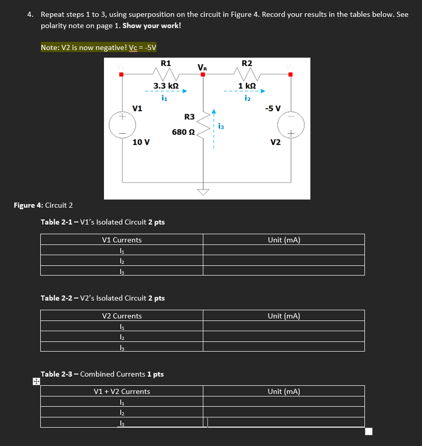 Solved 4. ﻿ using superposition on the circuit in Figure 4. | Chegg.com