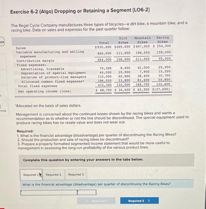 Solved Exercise 6-2 (Algo) Dropping or Retaining a Segment | Chegg.com