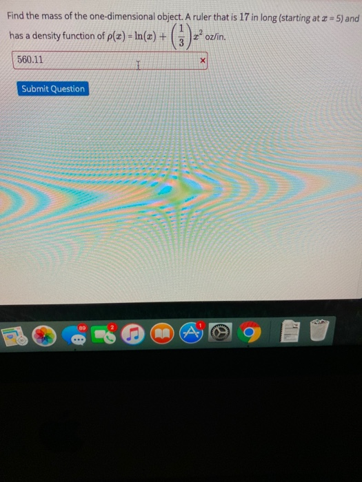 Solved Find the mass of the one-dimensional object. A ruler | Chegg.com