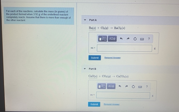 Solved For each of the reactions, calculate the mass (in | Chegg.com