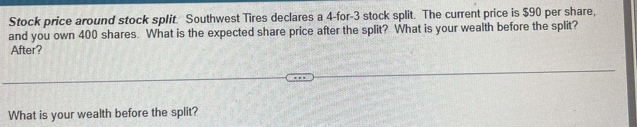 Solved Stock price around stock split. Southwest Tires | Chegg.com