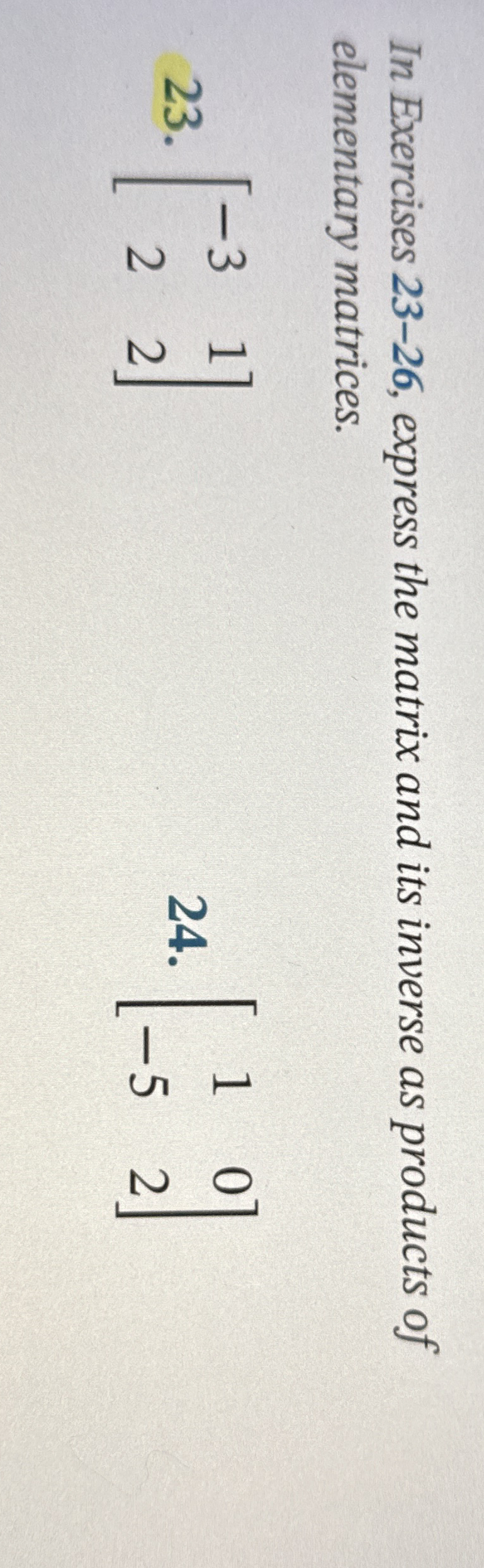 Solved In Exercises 23-26, ﻿express the matrix and its | Chegg.com