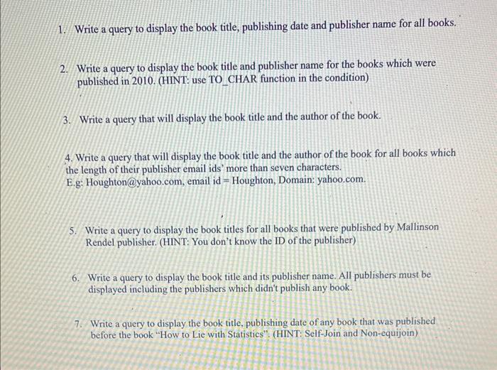 Solved 1. Write a query to display the book title, | Chegg.com