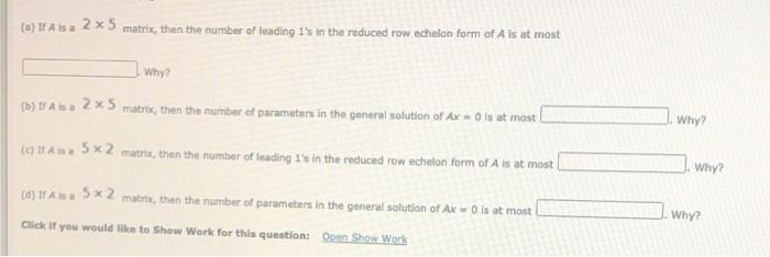 Solved (a) IFA is a 2x5 matrix, then the number of leading | Chegg.com