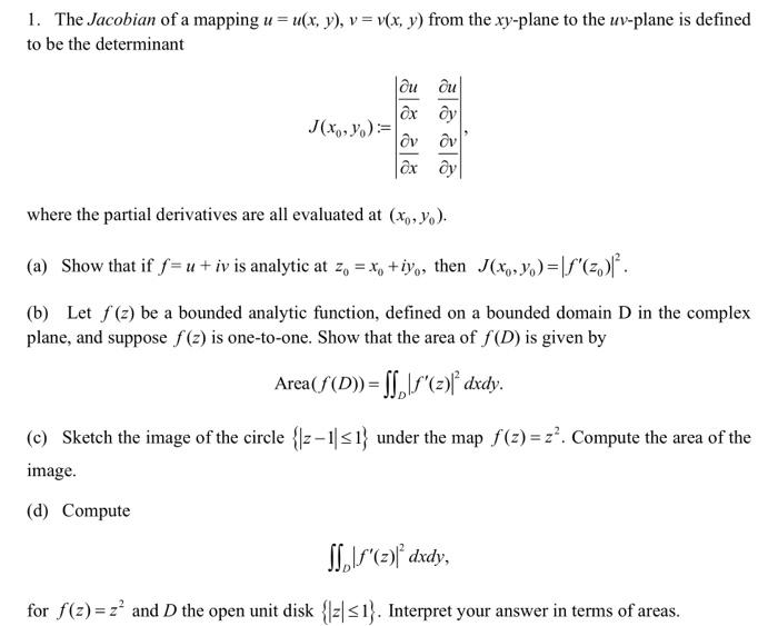 Solved 1. The Jacobian of a mapping u=u(x,y),v=v(x,y) from | Chegg.com