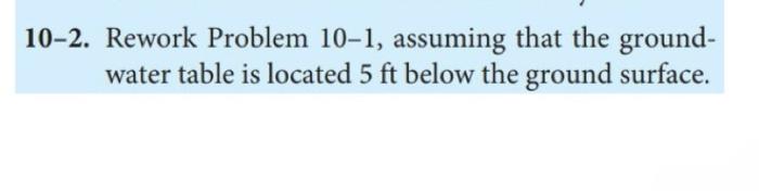 Solved 10-2. Rework Problem 10-1, assuming that the | Chegg.com