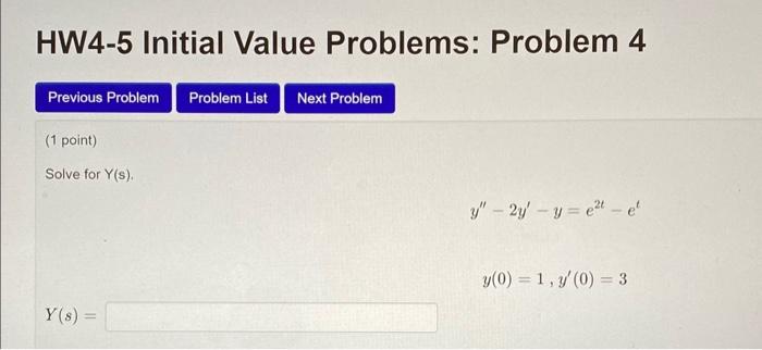 Solved HW4-5 Initial Value Problems: Problem 4 (1 point) | Chegg.com