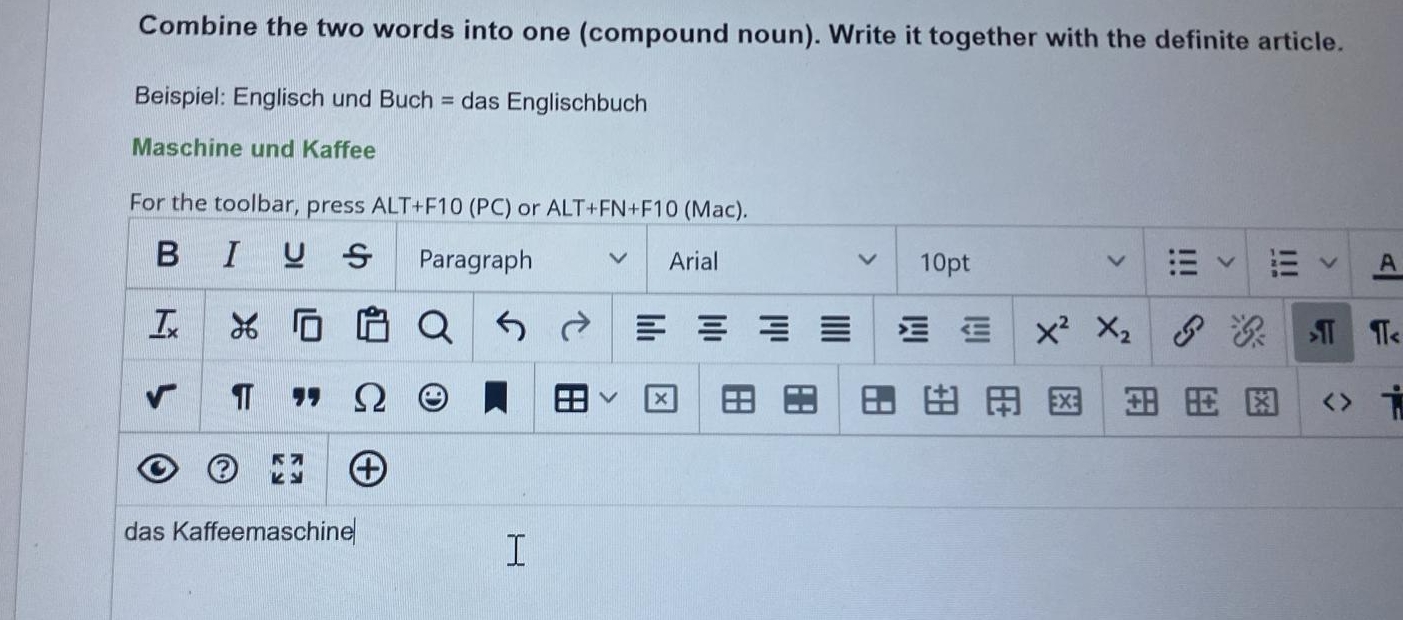Combine the two words into one (compound noun). | Chegg.com