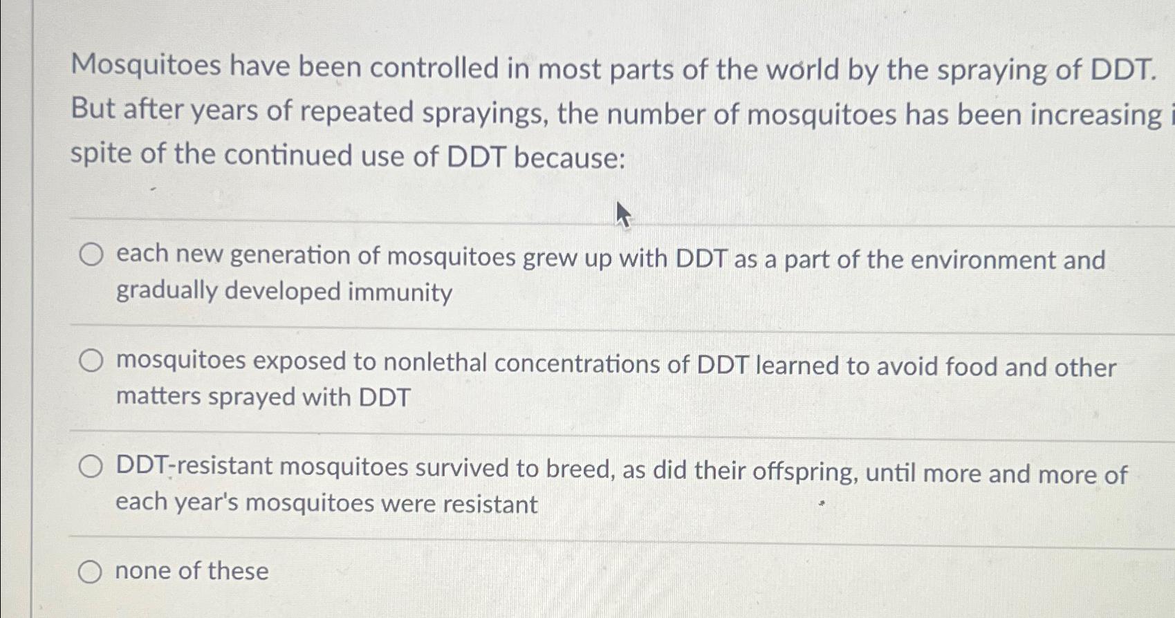 Solved Mosquitoes have been controlled in most parts of the | Chegg.com