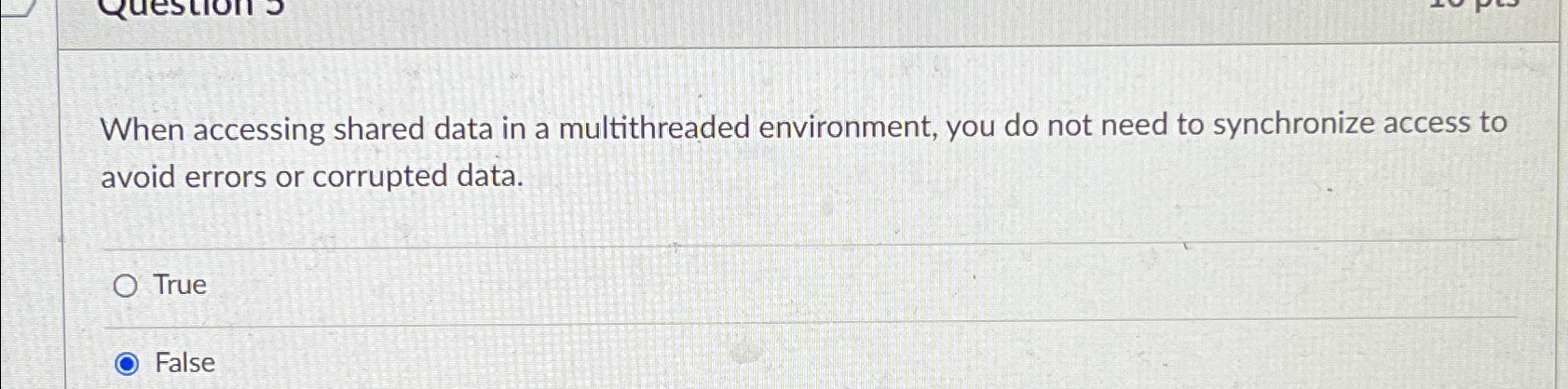 Solved When accessing shared data in a multithreaded | Chegg.com